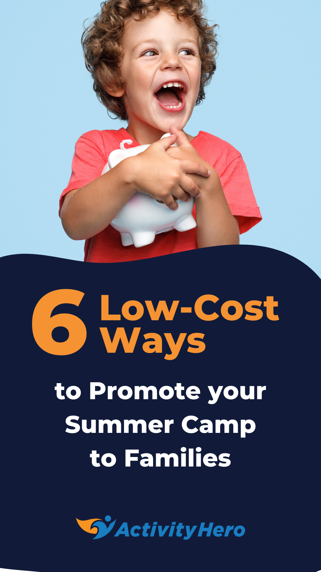 Low-Cost Ways To Promote Your Summer Camp